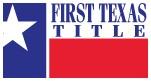 First Texas Title Company, LLC | (325) 794-2700 | Abilene, Texas